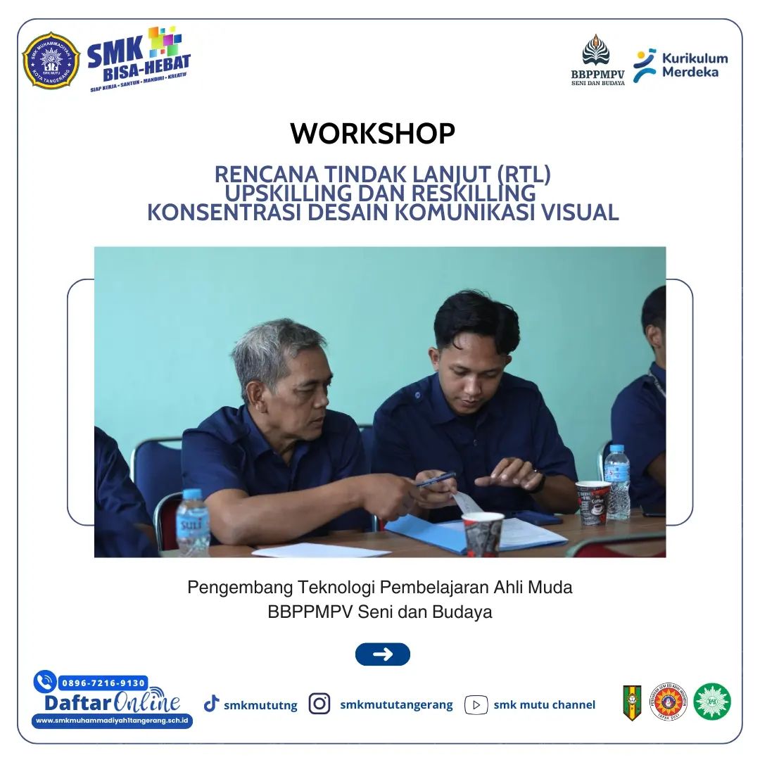 Rencana Tindak Lanjut (RTL) upskilling dan reskilling - SMK Muhammadiyah 1 Tangerang